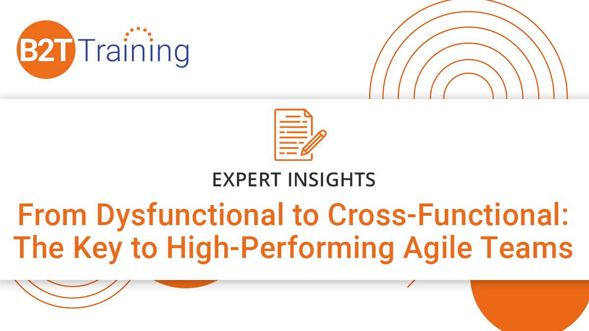 From Dysfunctional to Cross-Functional: The Key to High-Performing ...